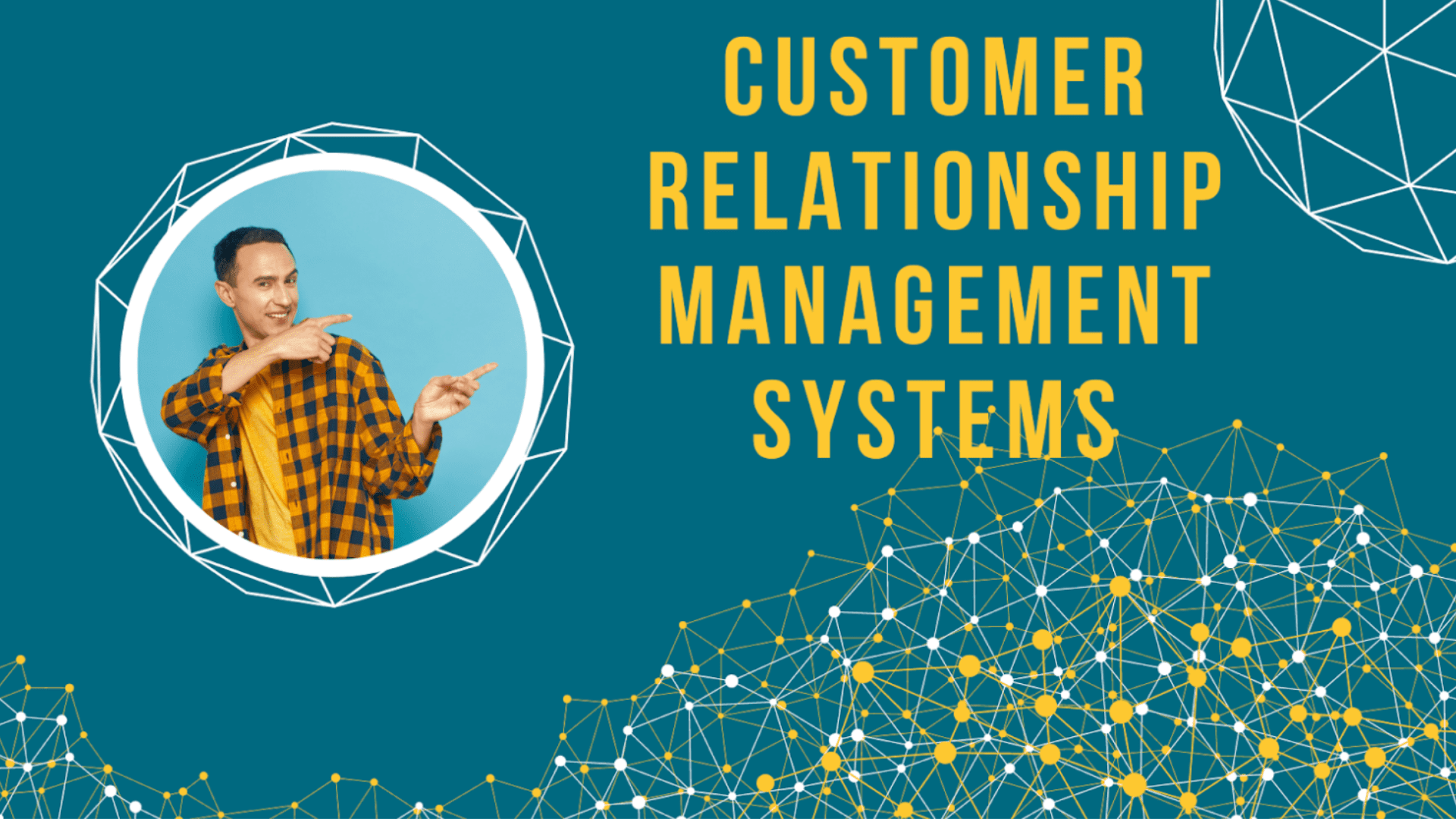 Customer Relationship Management Software: The Top 30 Picks